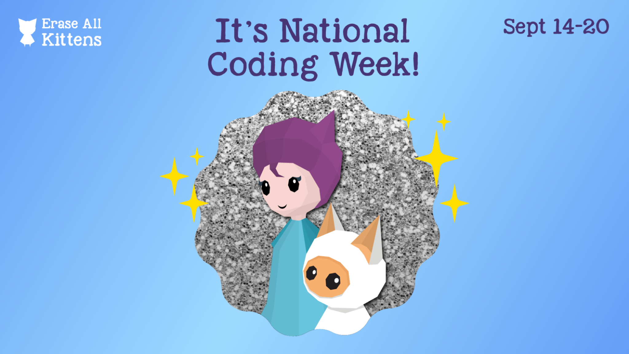 It's National Coding Week! | Erase All Kittens